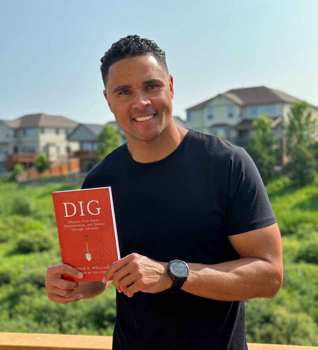 Dig: Discover Your Depth, Determination, and Destiny Through Adversity ...