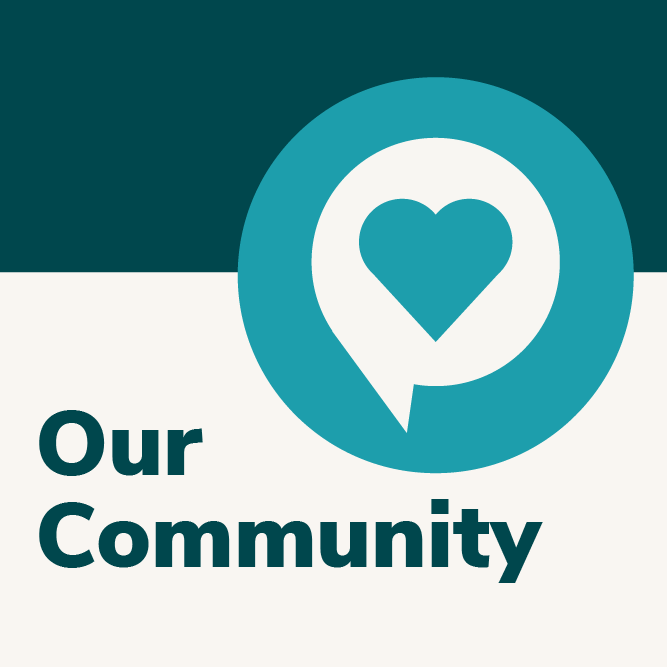 Our Community - Share Your Story